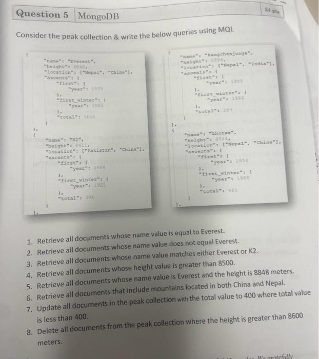 Solved Consider the peak collection \& write the below | Chegg.com