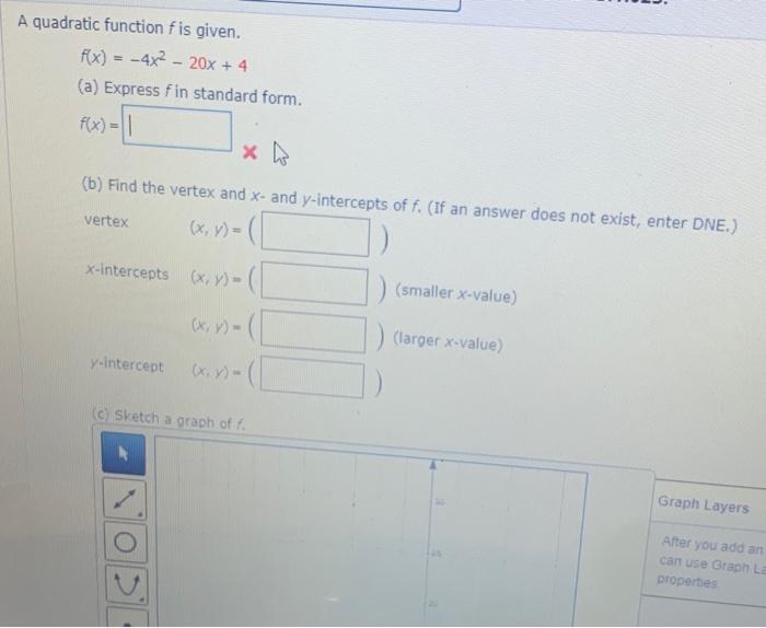 Solved A quadratic function fis given. f(x) = -4x2 - 20x + 4 | Chegg.com