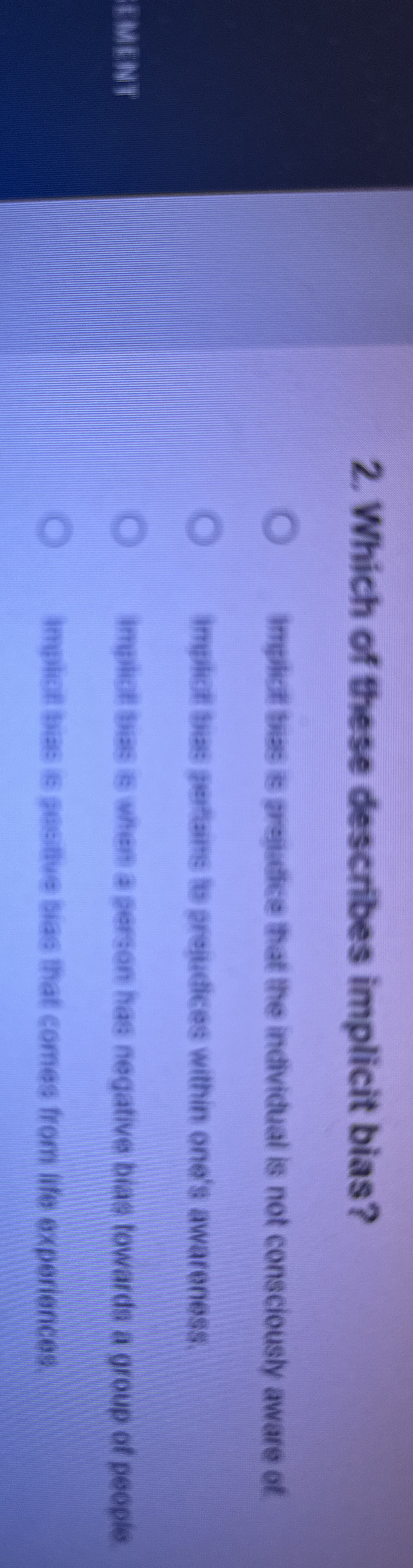 Solved Which of these describes implicit bias?Implicit buas | Chegg.com