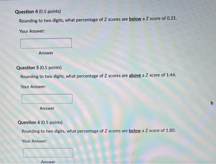 Solved Rounding to two digits, what percentage of Z scores | Chegg.com