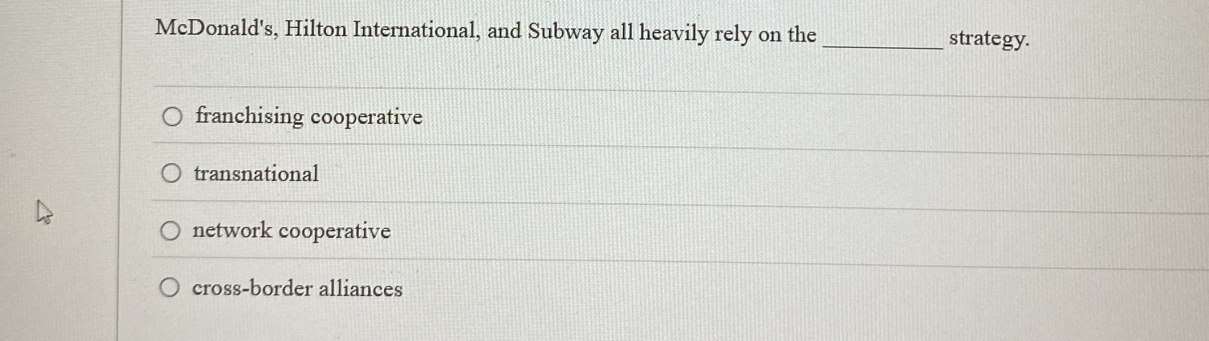 Solved McDonald's, Hilton International, and Subway all | Chegg.com