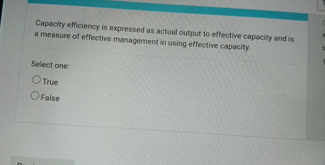 Solved Capacity efficiency is expressed as actual output to | Chegg.com