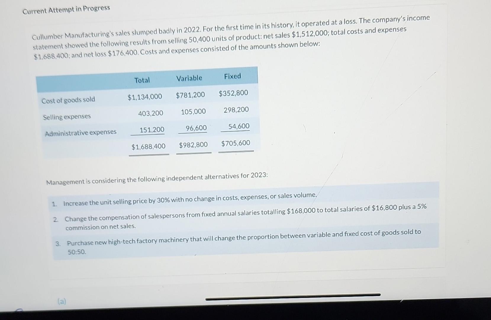 Solved Current Attempt in Progress Cullumber Manufacturing's | Chegg.com