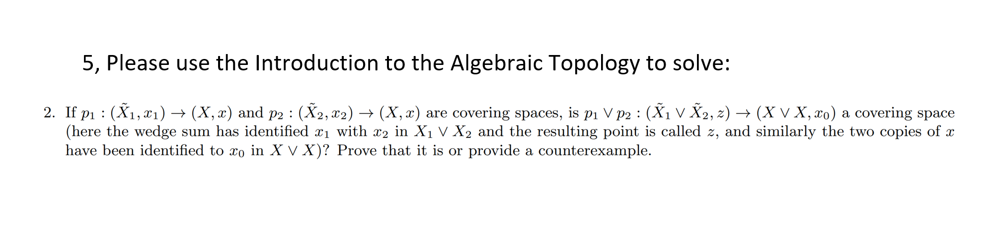 Solved 5, ﻿Please use the Introduction to the Algebraic | Chegg.com