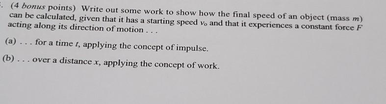 Solved (4 bonus points) Write out some work to show how the | Chegg.com