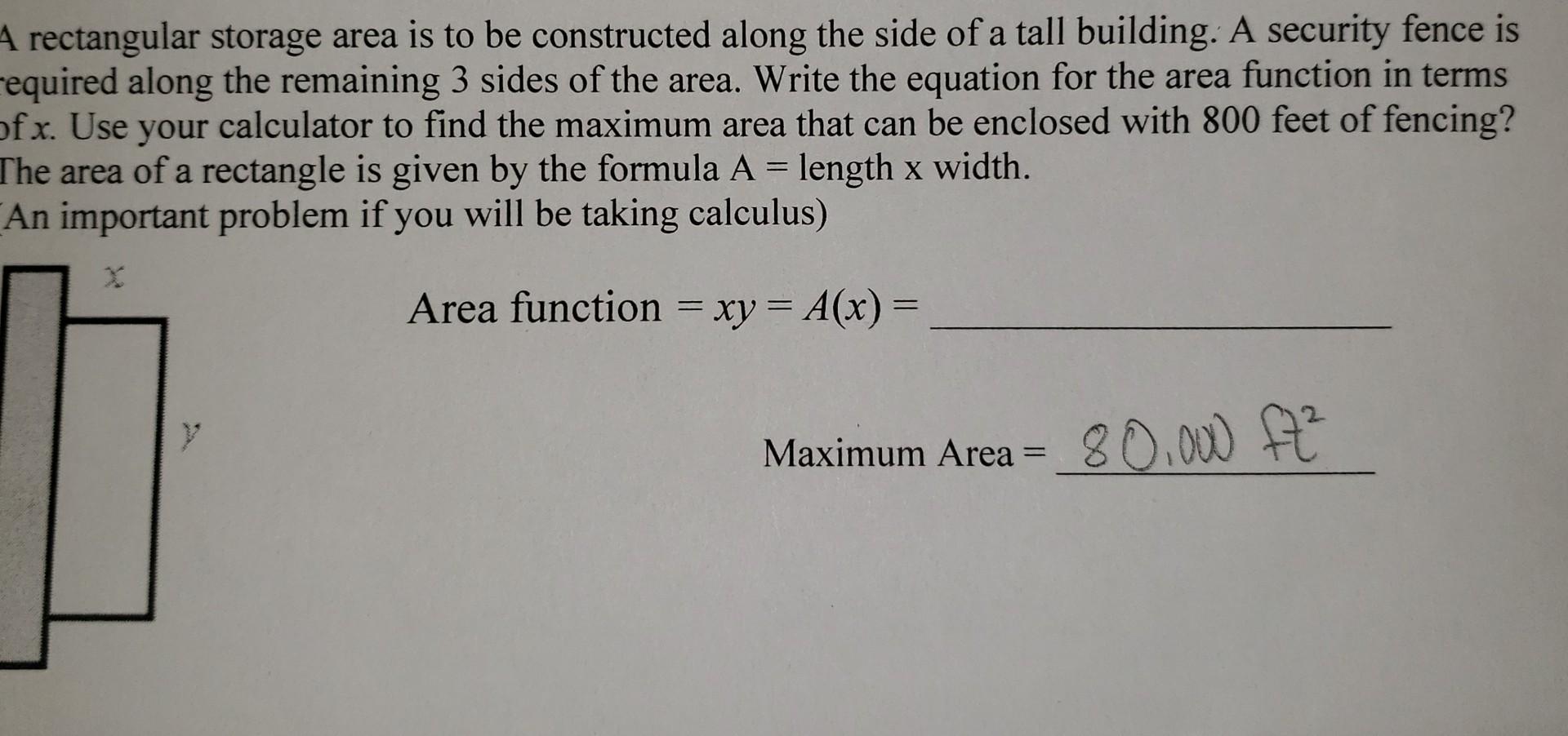 Solved A rectangular storage area is to be constructed along | Chegg.com