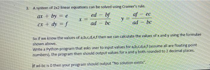 Solved 3. A system of 2x2 linear equations can be solved | Chegg.com