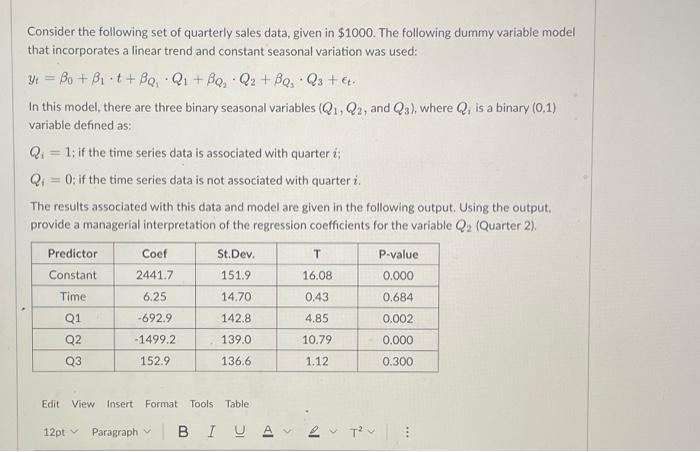 Solved Consider the following set of quarterly sales data, | Chegg.com