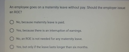 Solved An employee goes on a maternity leave without pay. | Chegg.com