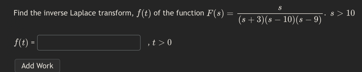 Solved Find the inverse Laplace transform, f(t) ﻿of the | Chegg.com