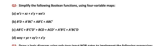 Solved Q2- Simplify the following Boolean functions, using | Chegg.com