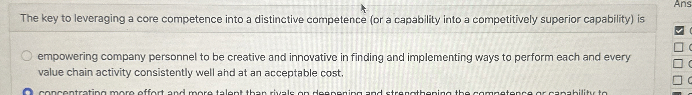 Solved The key to leveraging a core competence into a | Chegg.com