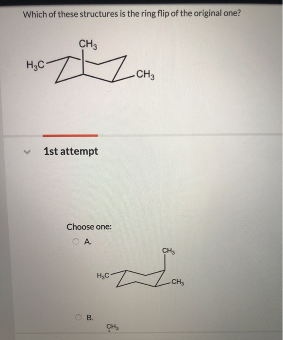 Solved Which of these structures is the ring flip of the | Chegg.com