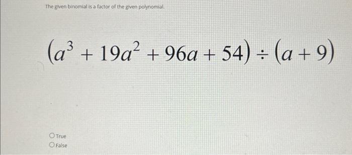 Solved The given binomial is a factor of the given | Chegg.com
