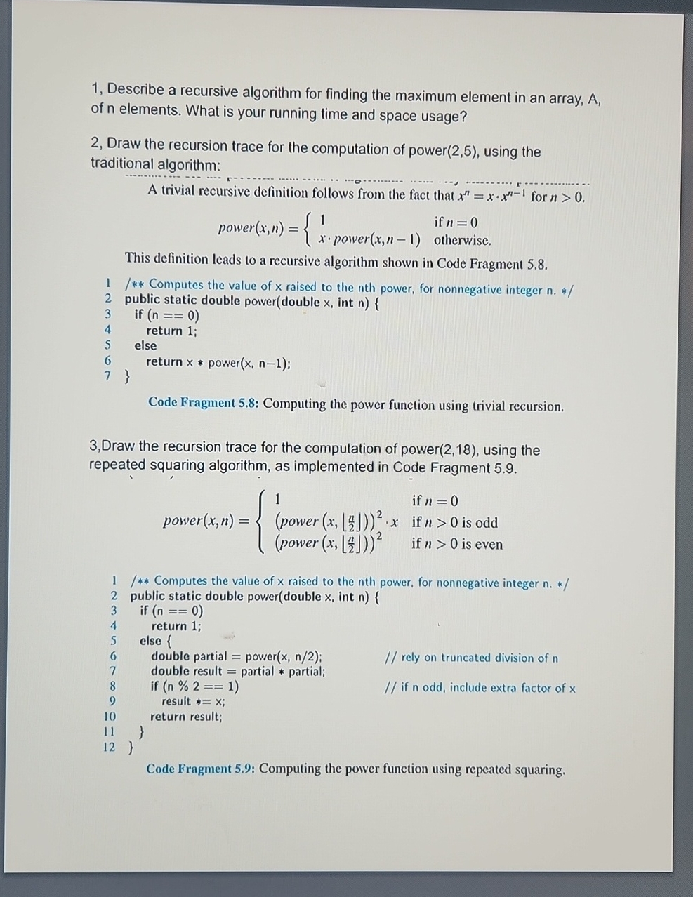Solved 1, ﻿Describe a recursive algorithm for finding the | Chegg.com