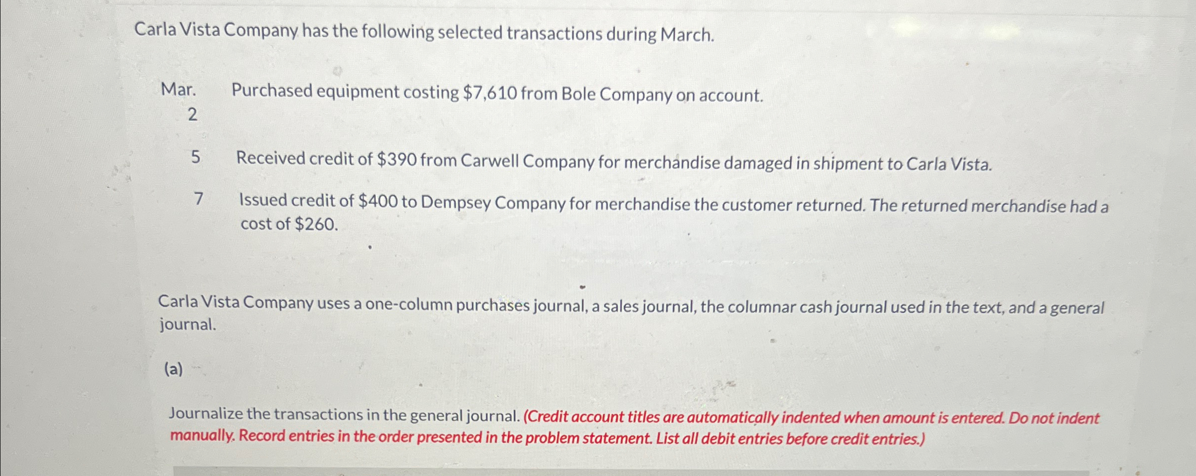 Solved Carla Vista Company has the following selected | Chegg.com