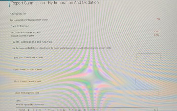 Report Submission - Hydroboration And Oxidation | Chegg.com