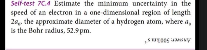 Solved Self-test 7C.4 Estimate the minimum uncertainty in | Chegg.com
