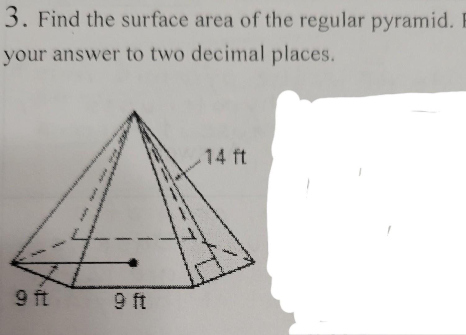 Solved 3. Find the surface area of the regular pyramid. I | Chegg.com