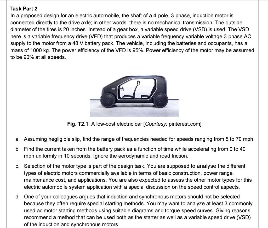 Solved Task Part 2 In a proposed design for an electric | Chegg.com