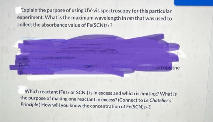 [Solved]: Explain the purpose of using UV-vis spectroscopy