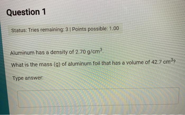 Solved Question 1 Status: Tries remaining: 3 Points | Chegg.com