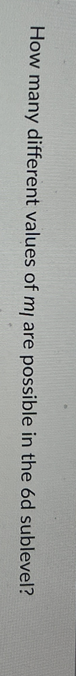 Solved How many different values of m? ﻿are possible in the | Chegg.com
