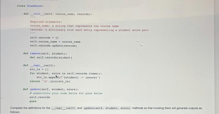 Solved class Gradebookt def _init_(self, courae_nate, | Chegg.com