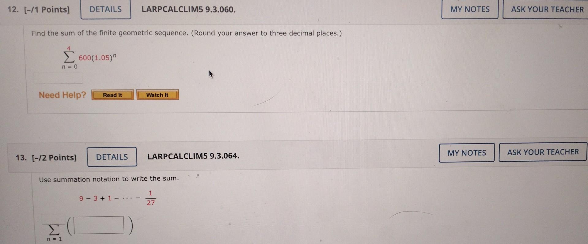 Solved Find the sum of the finite geometric sequence. (Round | Chegg.com