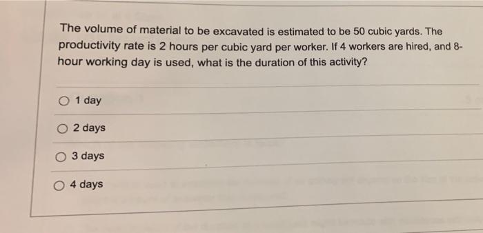 Solved The volume of material to be excavated is estimated | Chegg.com