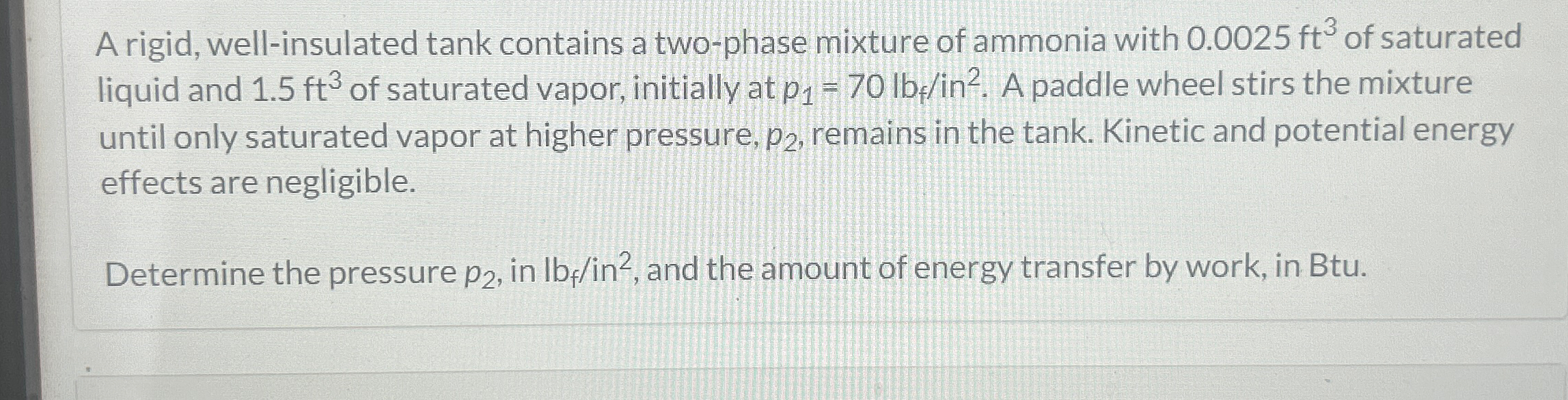 Solved A rigid, well-insulated tank contains a two-phase | Chegg.com