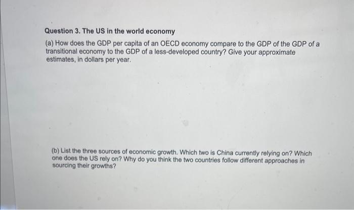 Solved Question 3. The US in the world economy (a) How does | Chegg.com