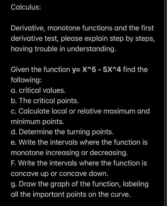 Solved Calculus: Derivative, monotone functions and the | Chegg.com