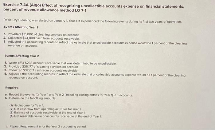Solved Exercise 7-4A (Algo) Effect of recognizing | Chegg.com