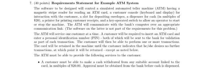 Solved 7. (40 points) Requirements Statement for Example ATM | Chegg.com