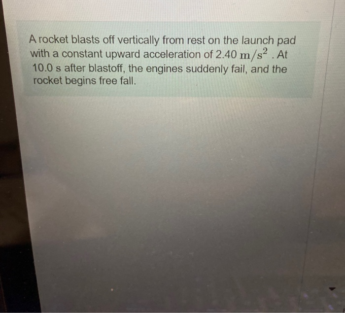 Solved A rocket blasts off vertically from rest on the | Chegg.com