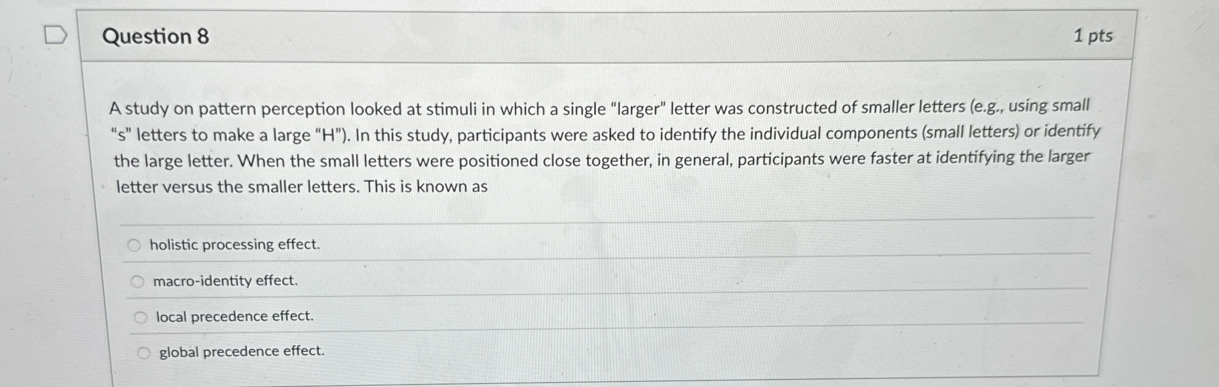 Solved Question 8A study on pattern perception looked at | Chegg.com