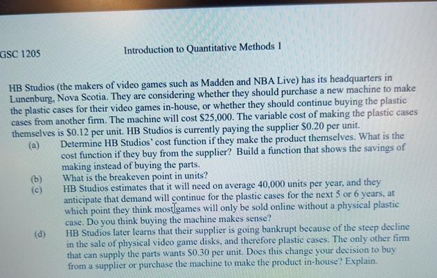 Solved GSC 1205Introduction to Quantitative Methods 1HB | Chegg.com