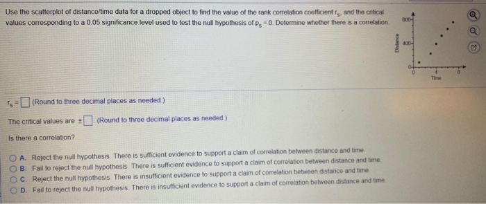 Solved Use the scatterplot of distance/time data for a | Chegg.com