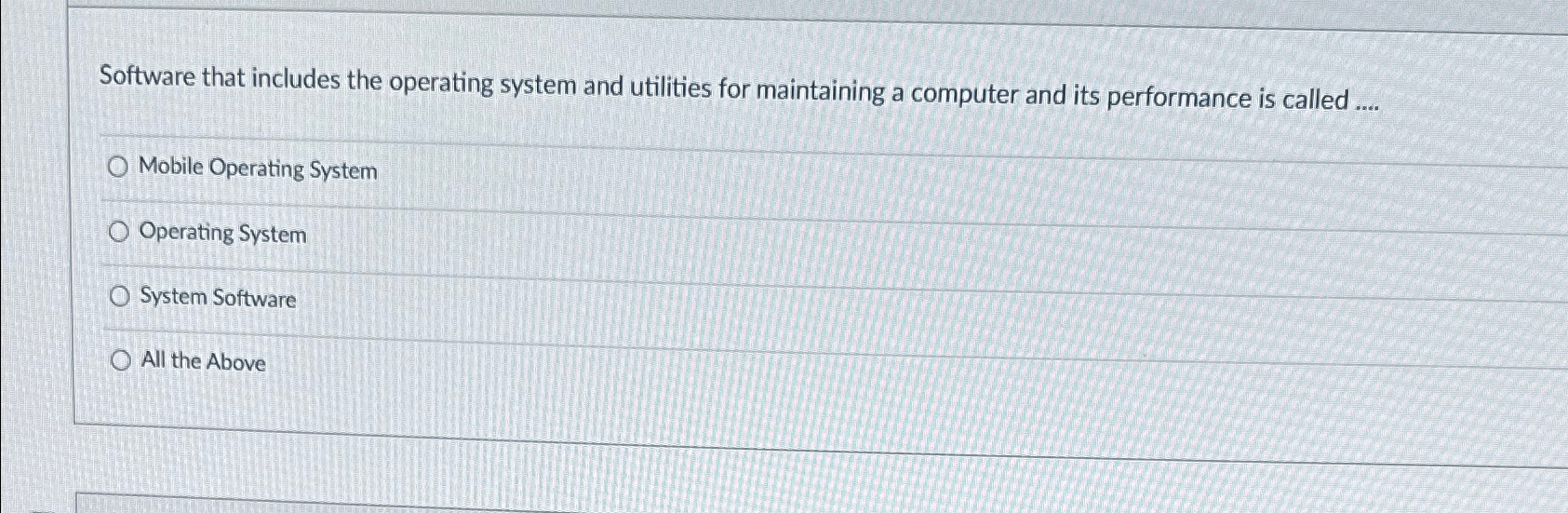 Solved Software that includes the operating system and | Chegg.com