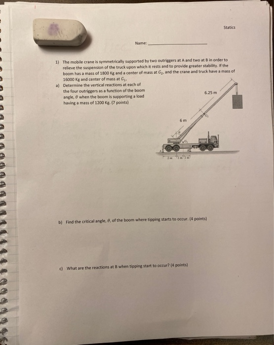 Solved Statics 1) The mobile crane is symmetrically | Chegg.com