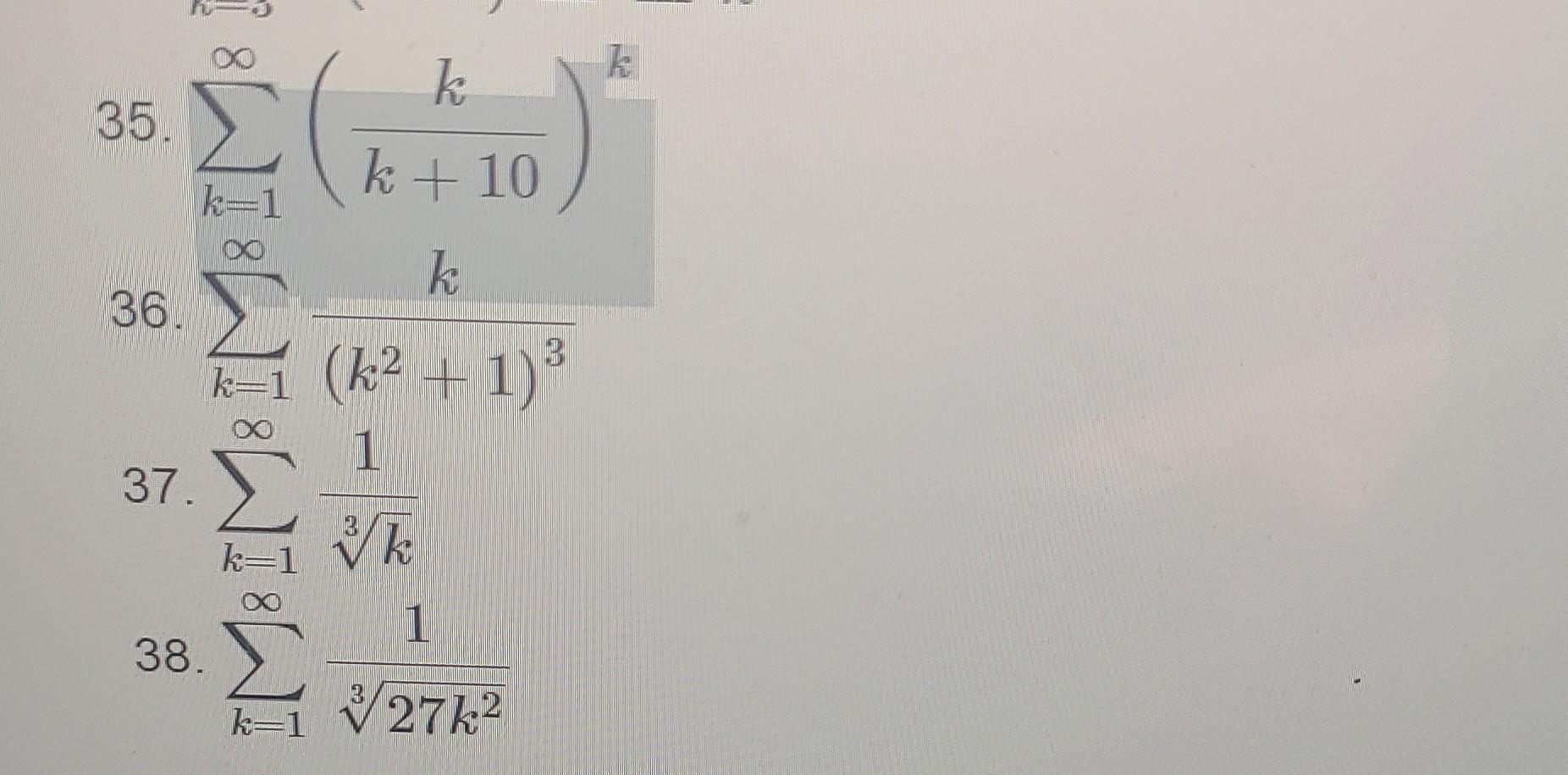 23-38. Divergence, Integral, and p-series Tests Use | Chegg.com