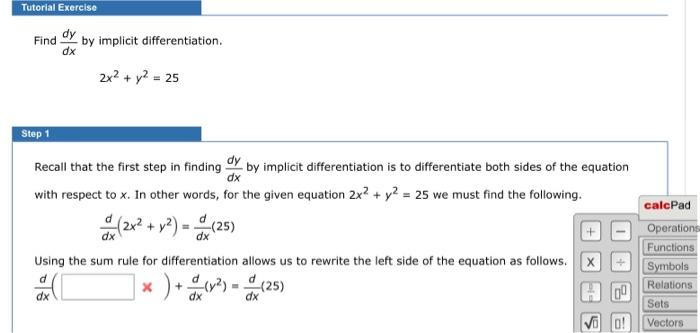 Solved Tutorial Exercise Find dy by implicit | Chegg.com