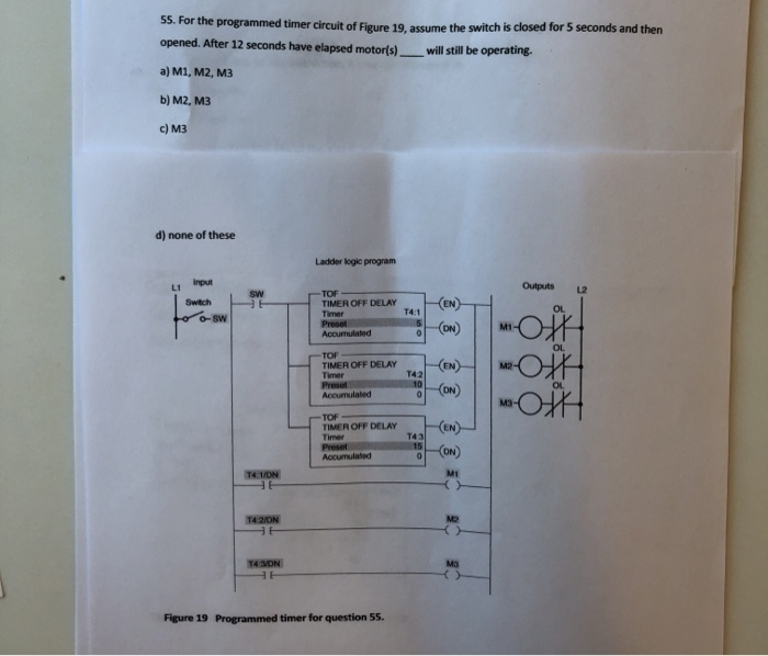 Solved 55 For The Programmed Timer Circuit Of Figure 19