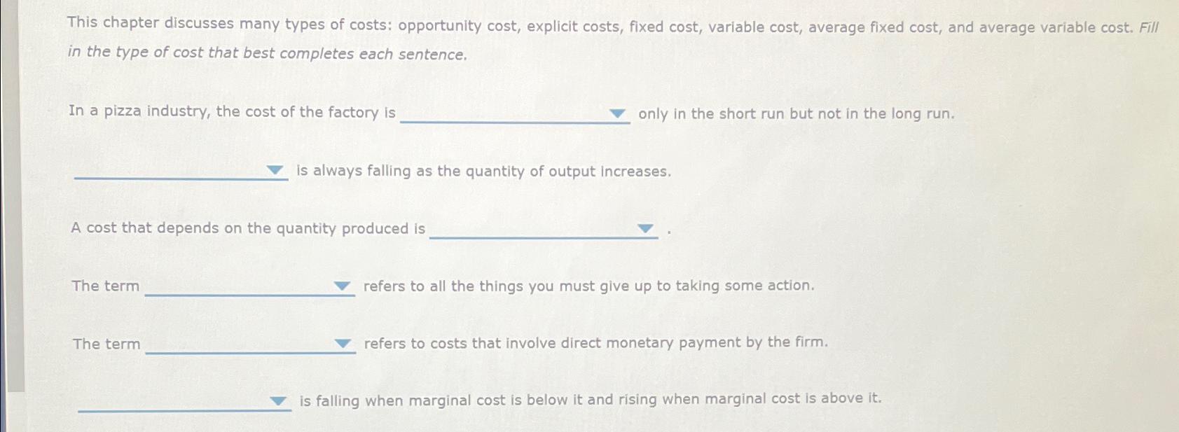 Solved This chapter discusses many types of costs: | Chegg.com