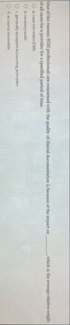 Solved One of the reasons HIM professionals are concerned | Chegg.com