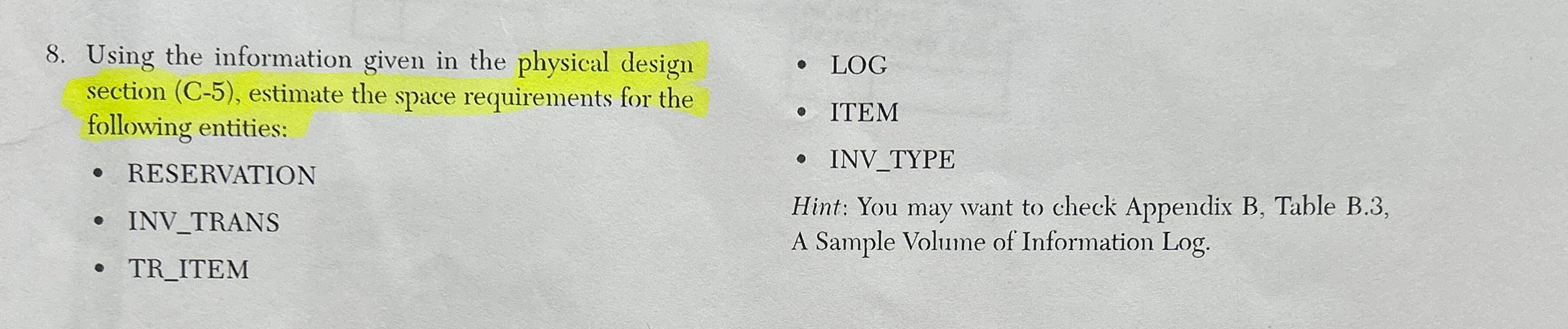 Solved Using the information given in the physical design | Chegg.com
