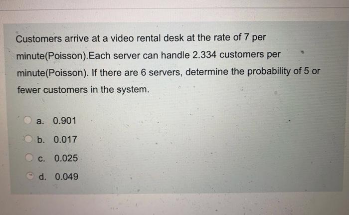 Solved A single server queuing system with a Poisson arrival | Chegg.com