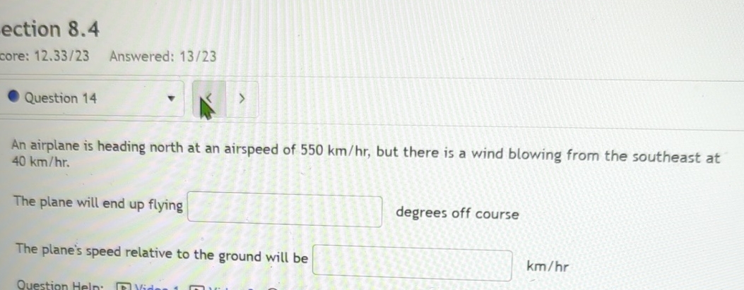 Solved ection 8.4core: 12.3323Answered: 13/23Question 14An | Chegg.com