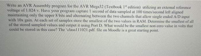 Write An Avr Assembly Program For The Avr Mega32 